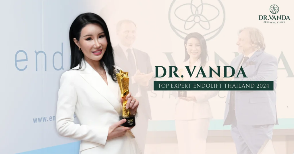 "Dr. Vanda" With The Top Expert Endolift Thailand 2024 award